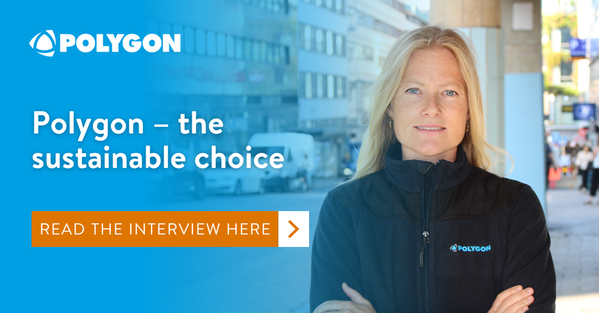 Polygon – the sustainable choice - Polygon Group
