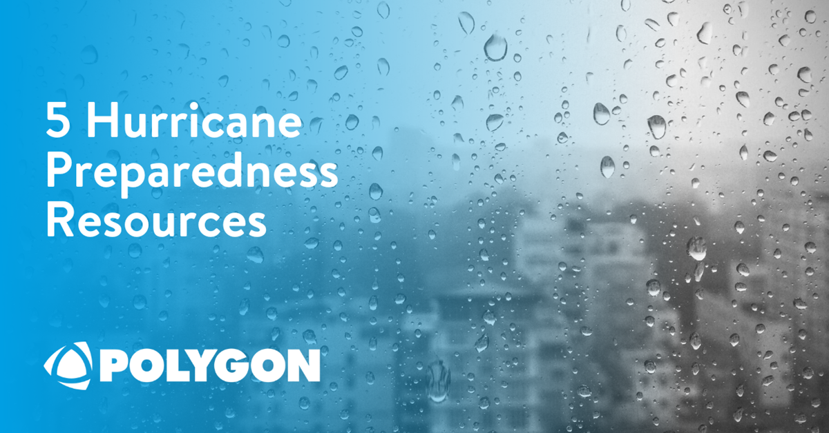 5 Top Resources for Hurricane Preparedness - Polygon Group